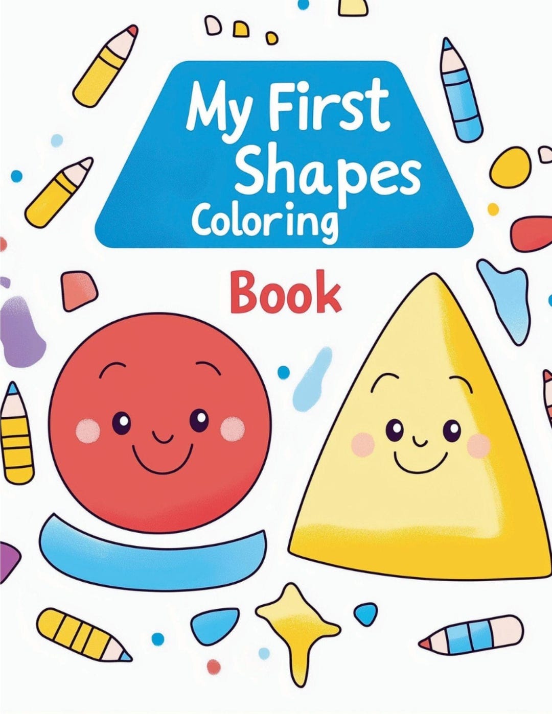 My First Shapes Coloring Book PDF Learn Circles Triangles and Squares ...