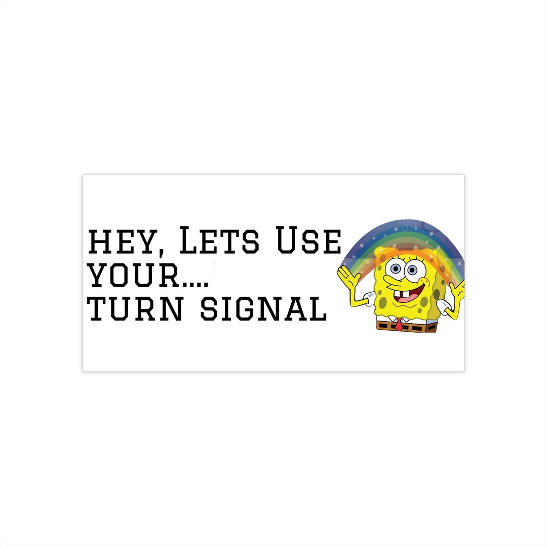 Spongebob Squarepants Funny Bumper Stickers, Humor for Cars, Car ...