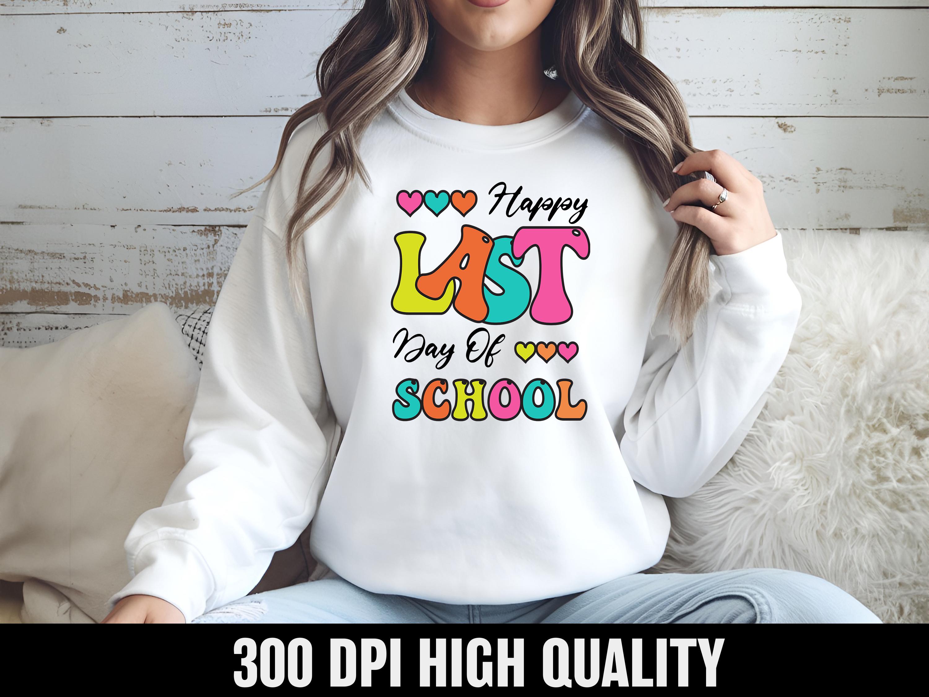 Last Day of School SVG PNG: Teacher Appreciation (digital Download) - Etsy