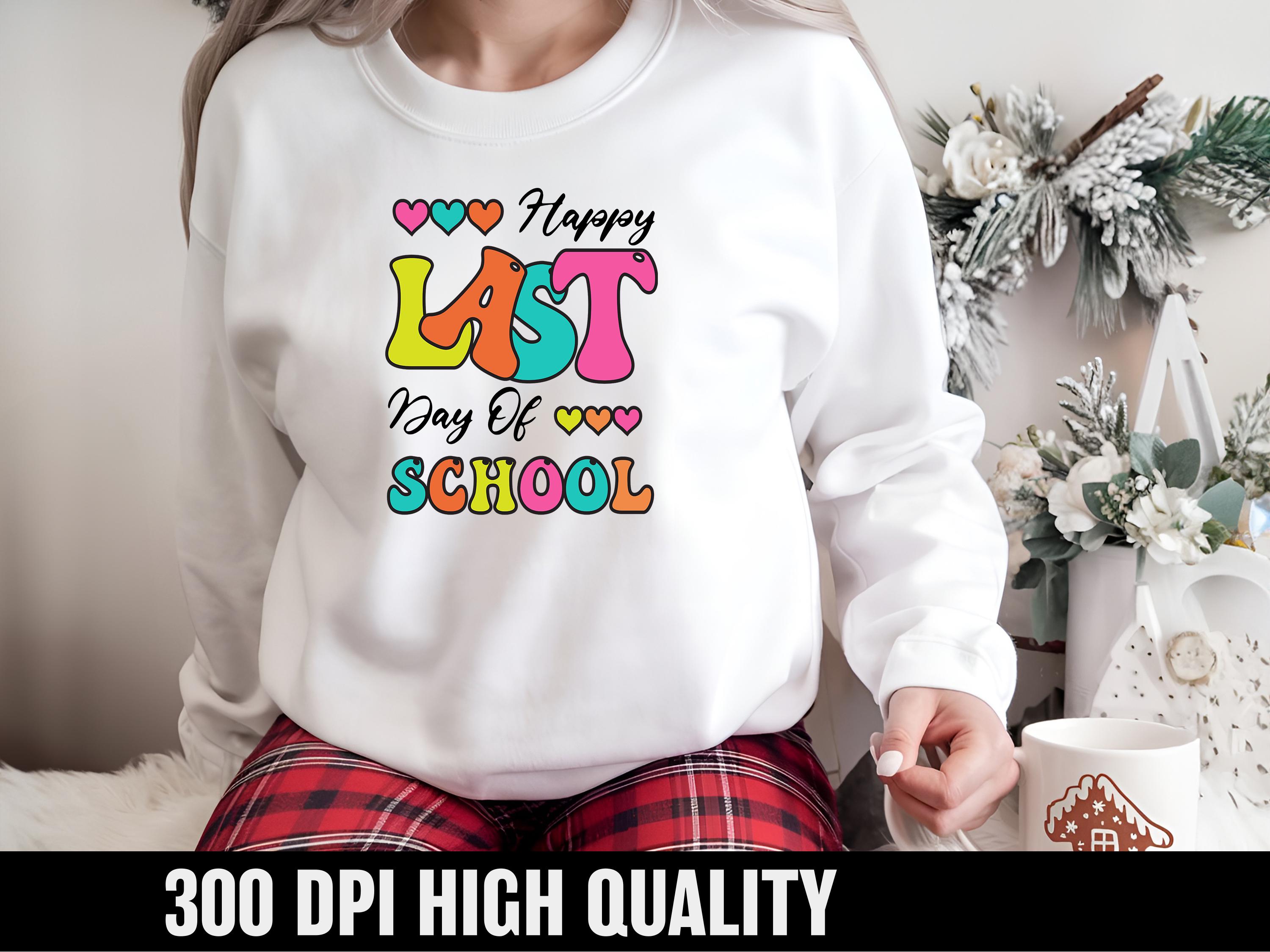 Last Day of School SVG PNG: Teacher Appreciation (digital Download) - Etsy