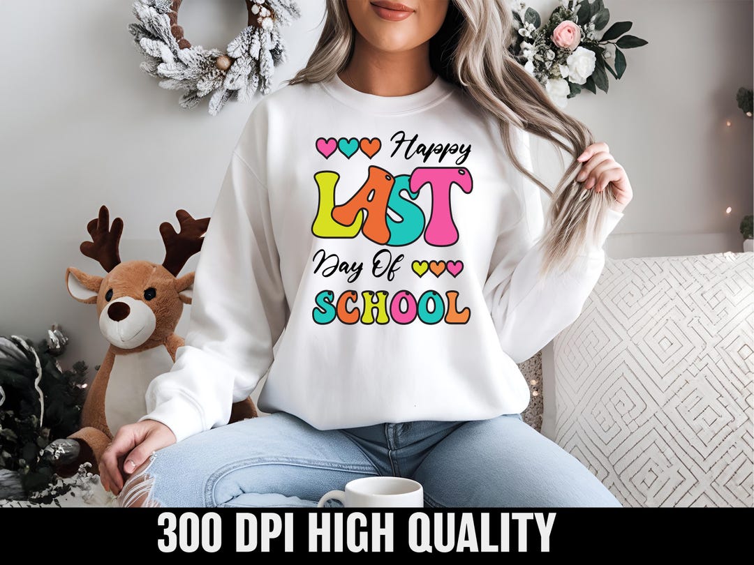 Last Day of School SVG PNG: Teacher Appreciation (digital Download) - Etsy