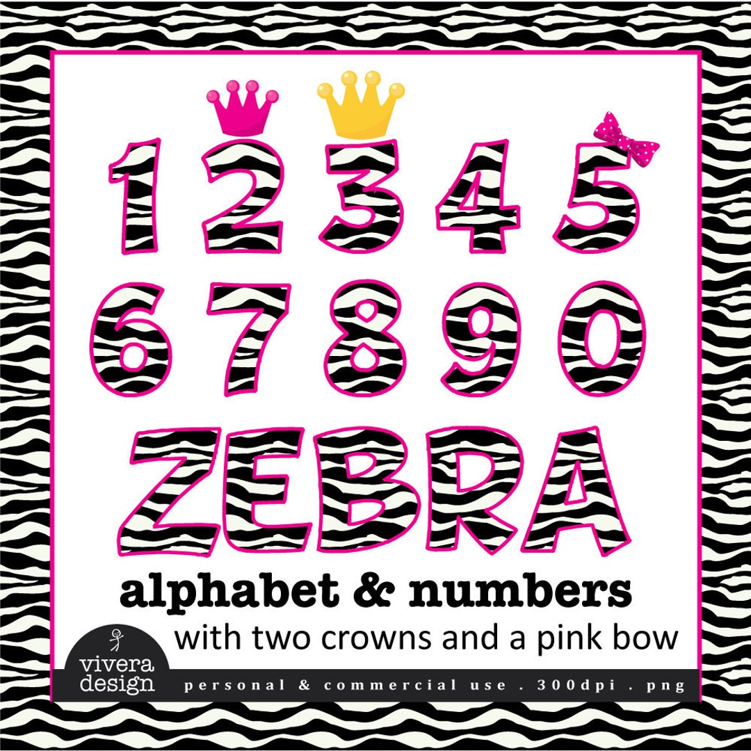 Zebra Print Alphabet & Numbers Clip Art: Pink Outline, Crowns (digital ...