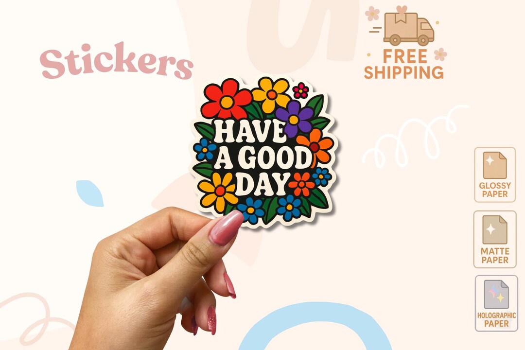 Have a Good Day Sticker – Colorful Retro Flower Vinyl Decal for Laptop ...