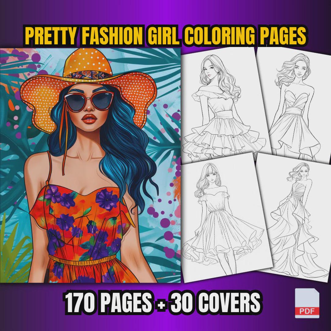 Fashion Girl Coloring Book | 170 Pages, Printable Art (PDF Format) - Etsy