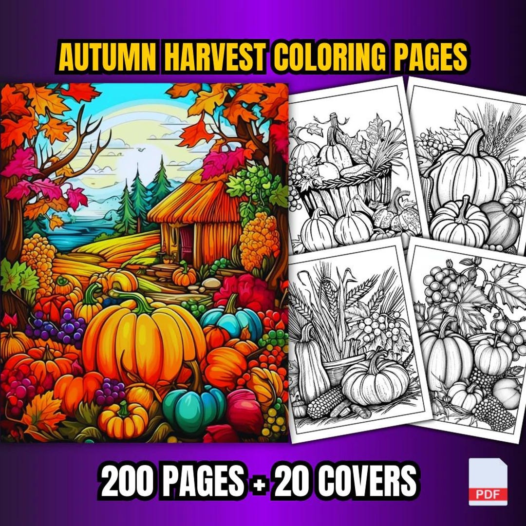 200 Autumn Harvest Coloring Pages | Printable Adult & Kids Activity ...