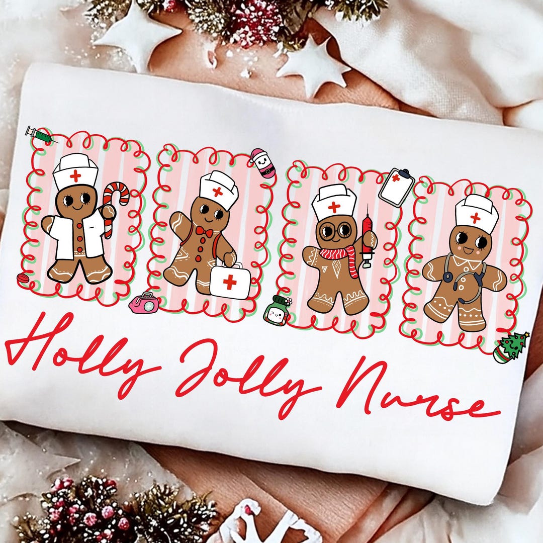 Holly Jolly Nurse PNG, Gingerbread Nurse Christmas PNG, Cute Medical ...