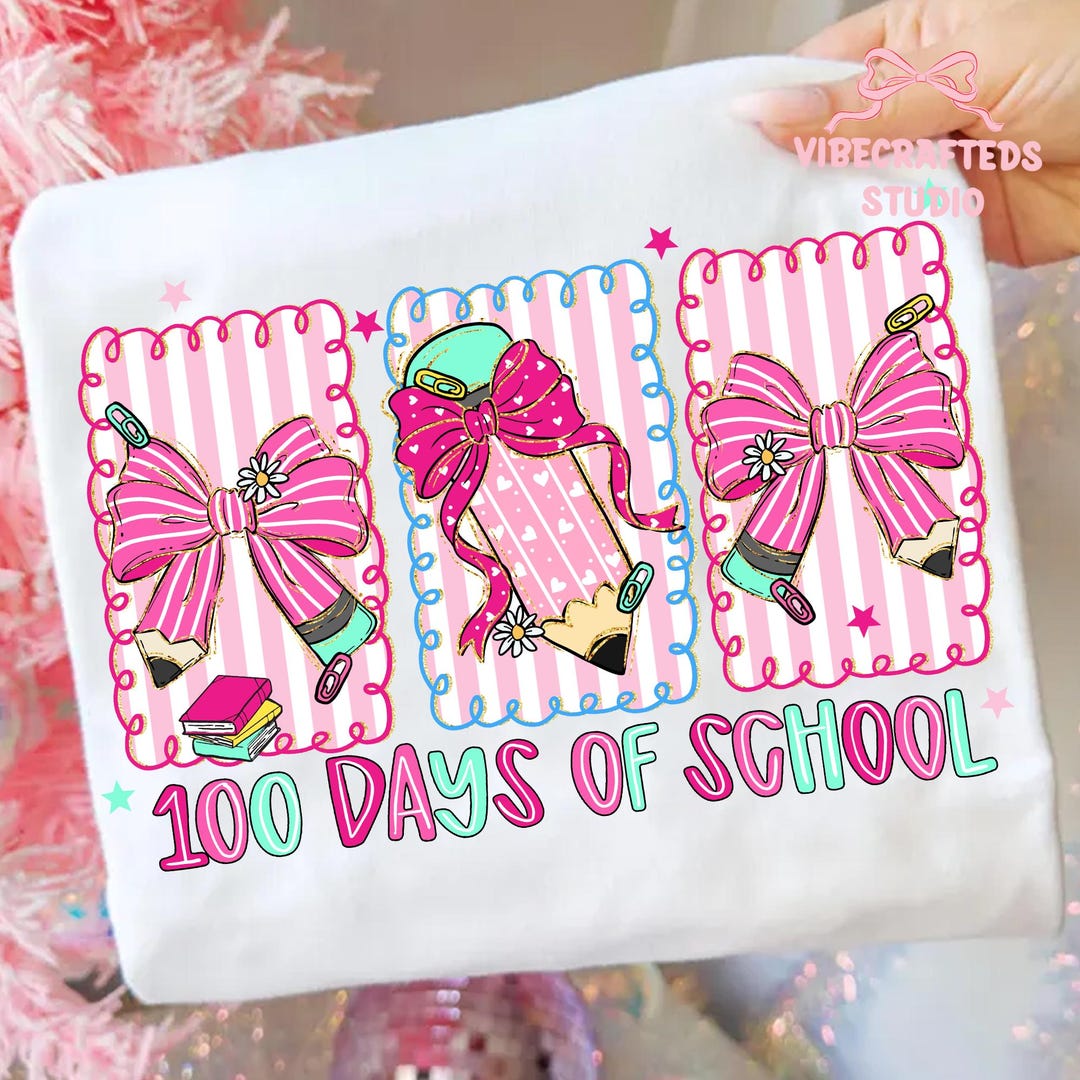 Preppy 100 Days of School PNG, Bow Pencil Png, Cute Teacher Shirt ...