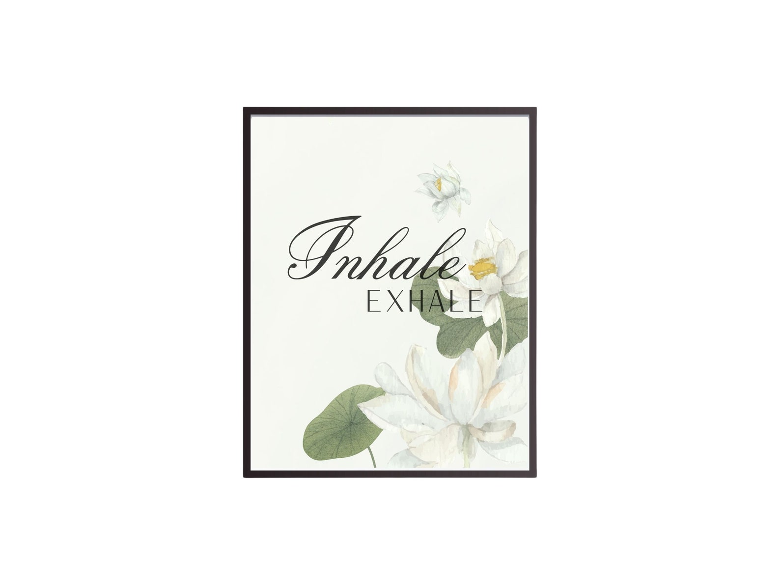 Inhale, Exhale A Mindful Poster for Breathing, Meditation and Yoga ...