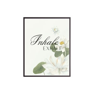 Inhale, Exhale A Mindful Poster for Breathing, Meditation and Yoga ...
