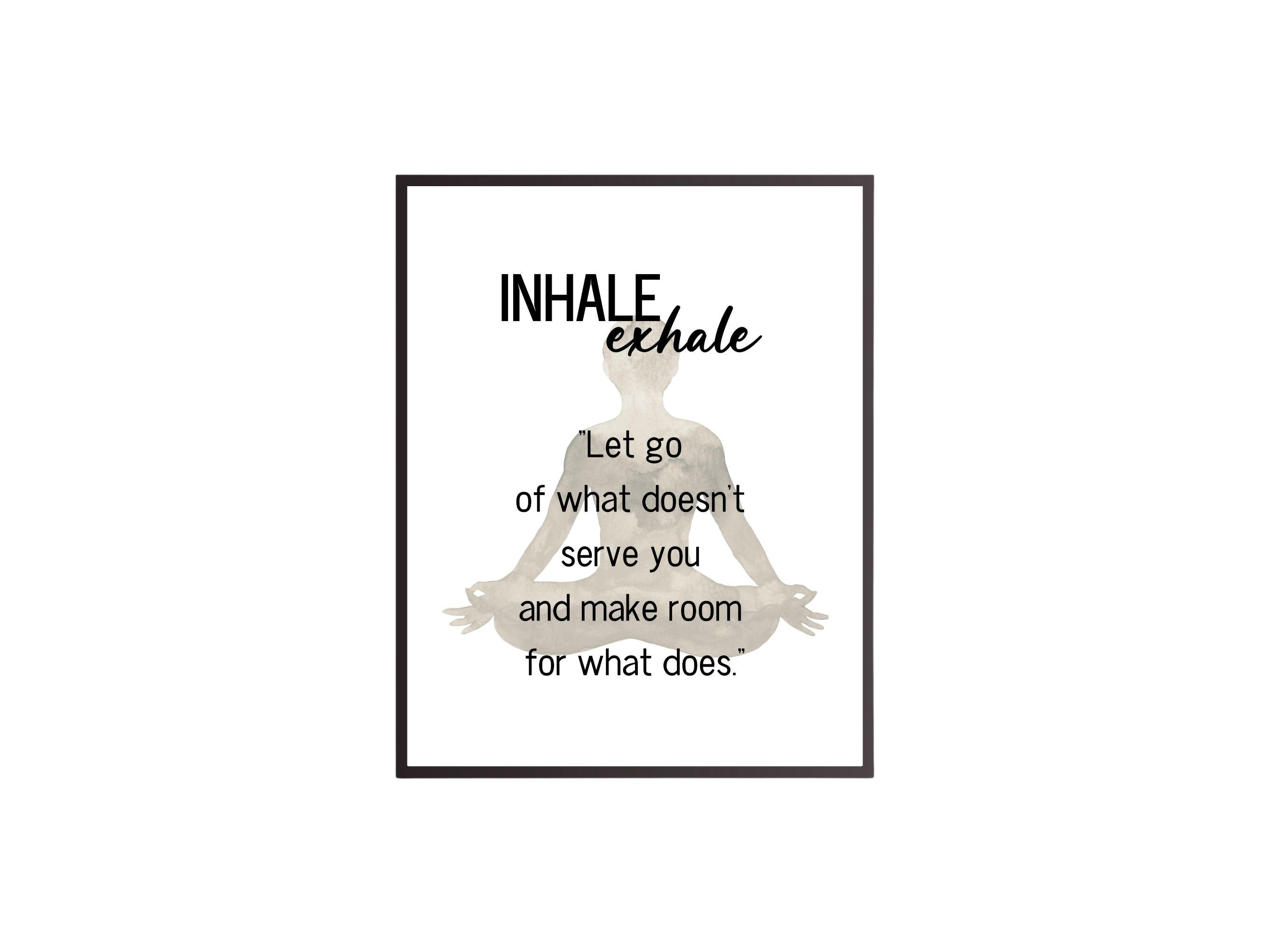 Inhale Exhale A Mindful Poster for Breathing, Meditation and Yoga ...