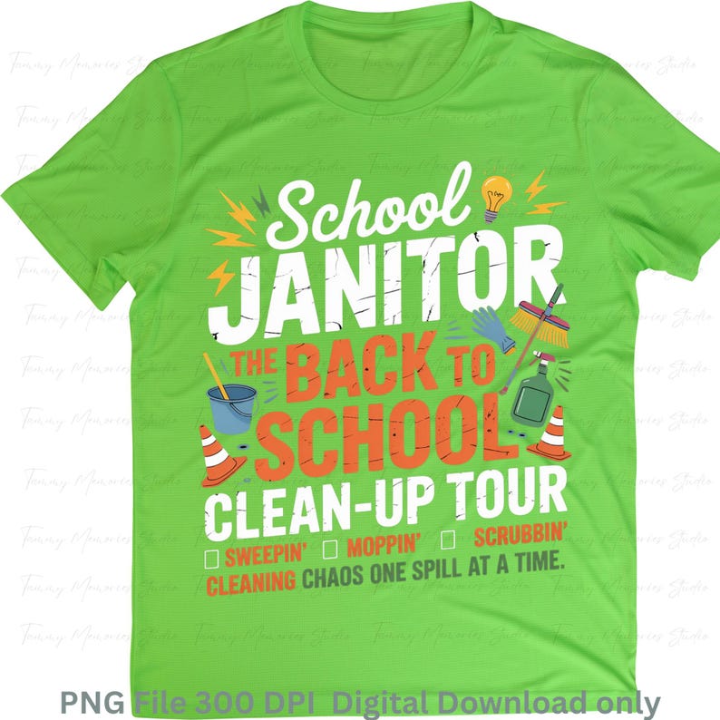 Funny School Janitor PNG: Back to School Clipart for T-shirts (digital ...