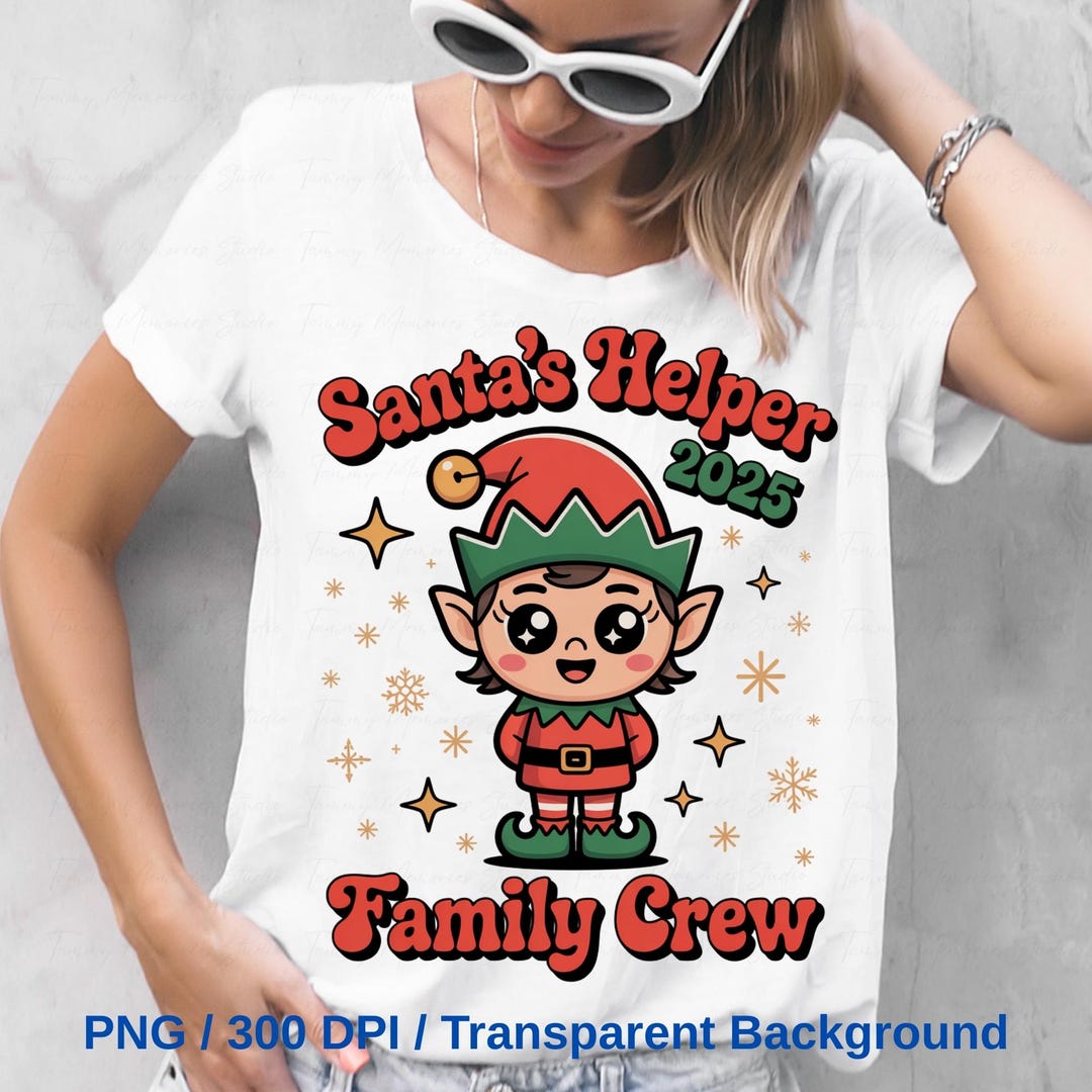 Santa’s Helper 2025 Family Crew PNG, Cute Christmas Elf Family Shirt ...