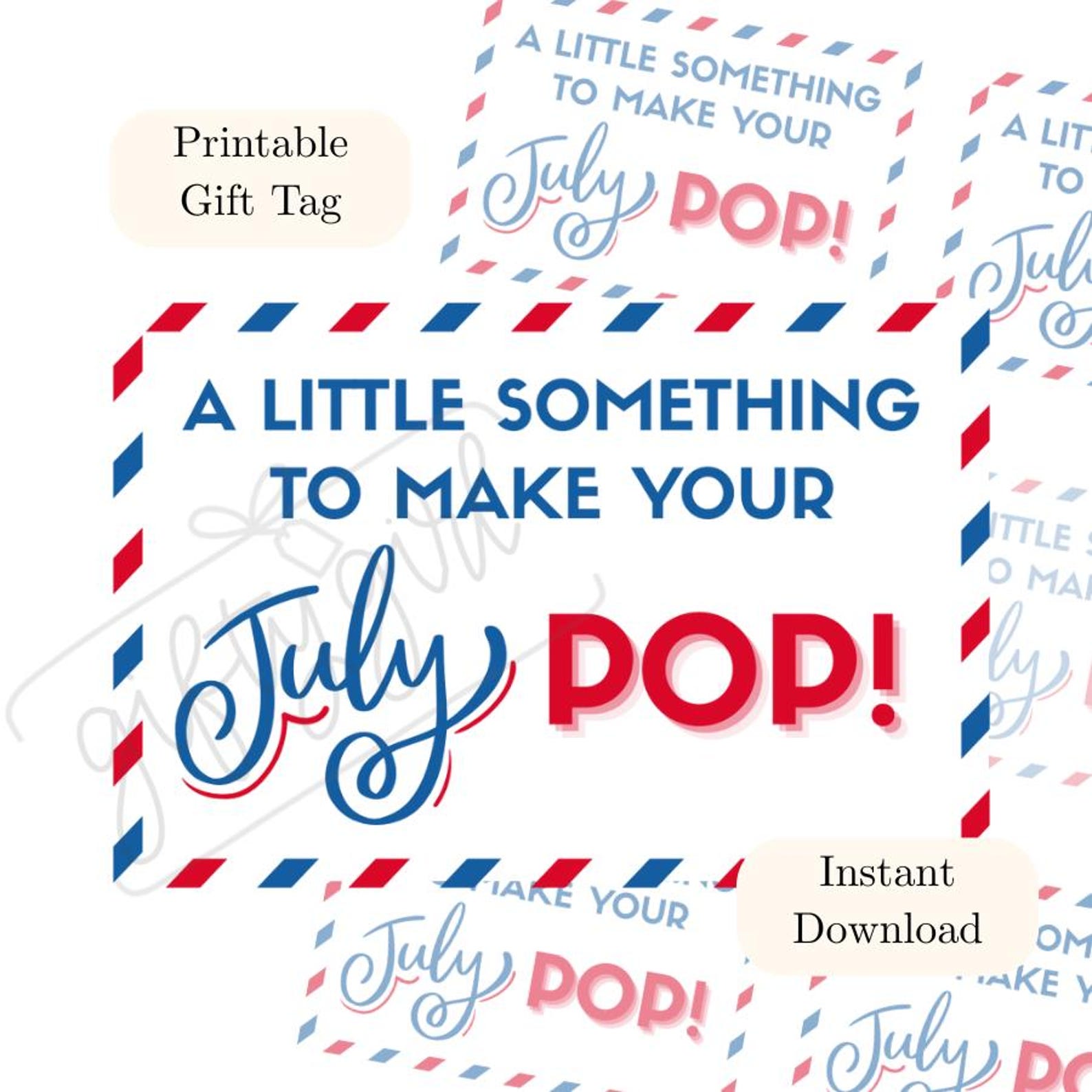 4th of July - A Little Something to Make Your July POP! - Gift Tag - Etsy