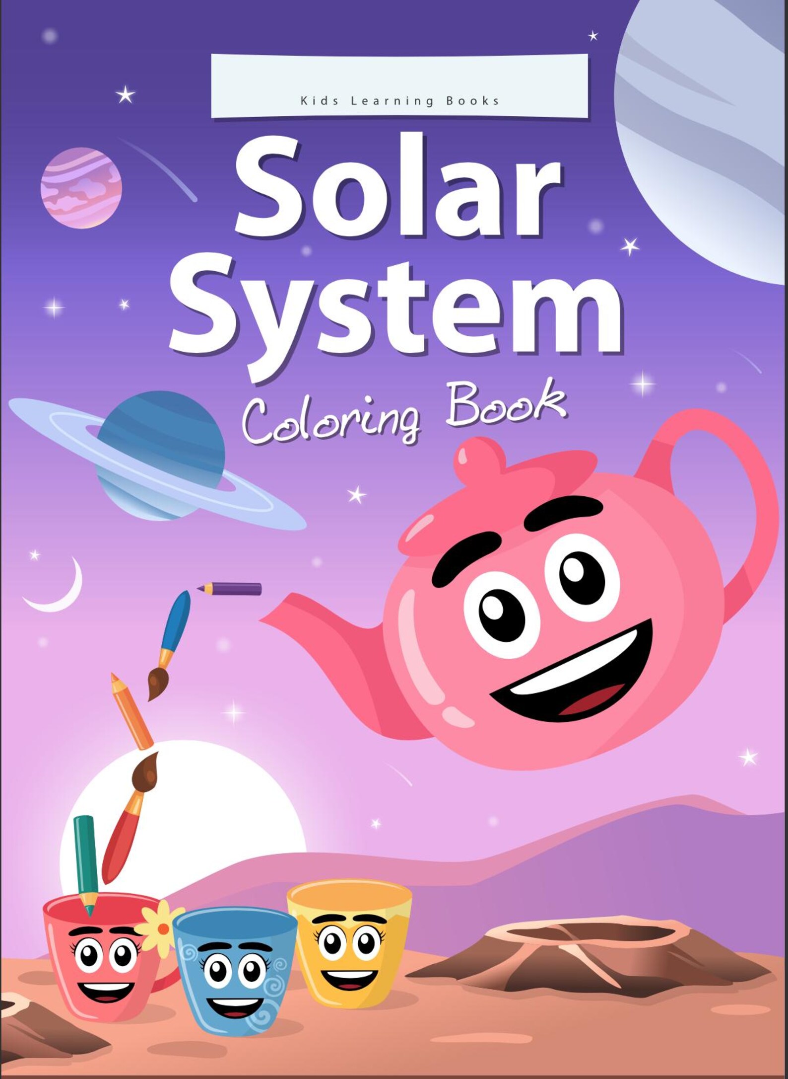 Famous Solar System Coloring Book for Kids! Educational Children's ...