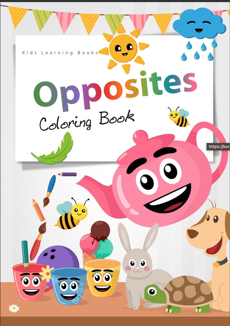 Famous Coloring Book Opposites. Educational Children's Coloring Book ...