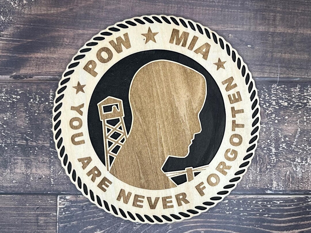 6-inch POW MIA Wooden Emblem - You Are Not Forgotten Engraved Wood ...