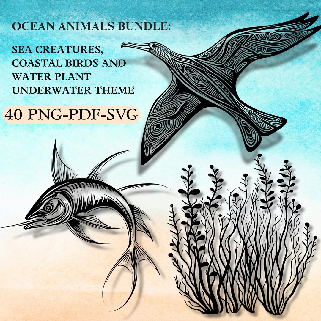 Ocean Animals SVG Bundle: Sea Creatures, Coastal Birds and Water Plant ...