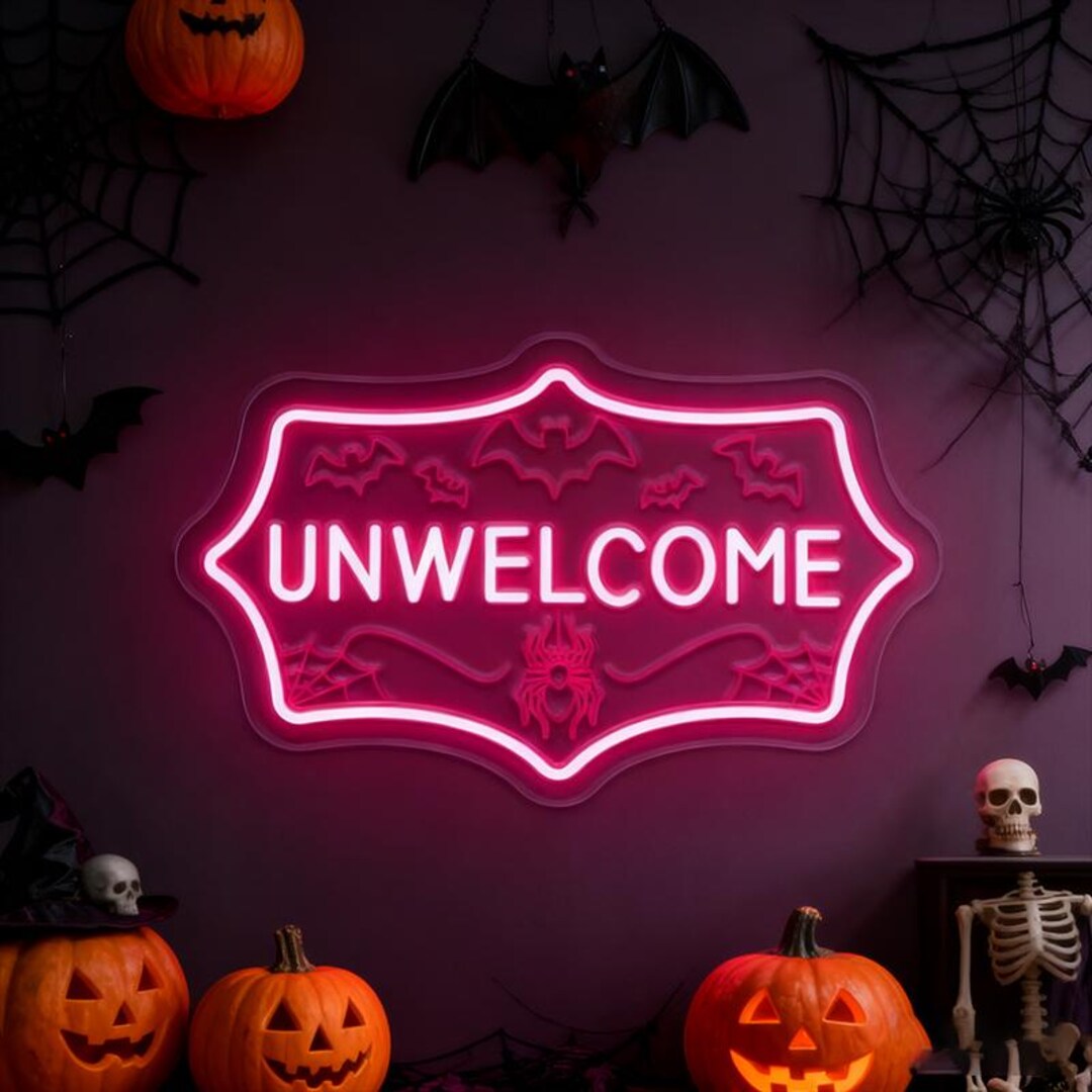 Halloween Unwelcome Neon Sign,spooky Halloween Wall Decor,gothic Party ...