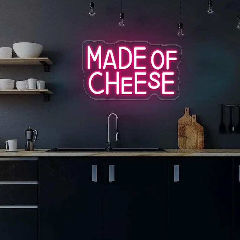 Made of Cheese Neon Sign,kitchen Wall Decor Sign,cheese Lover Gift ...