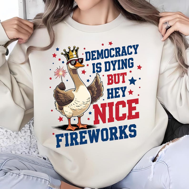 Democracy is Dying Fourth of July Protest Goose Png, Political Goose ...