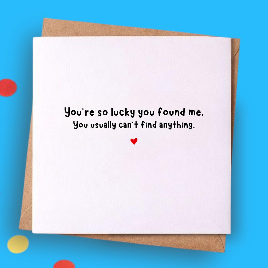Funny Love Card | Cheeky Card for Partner | Sarcastic Relationship Card ...