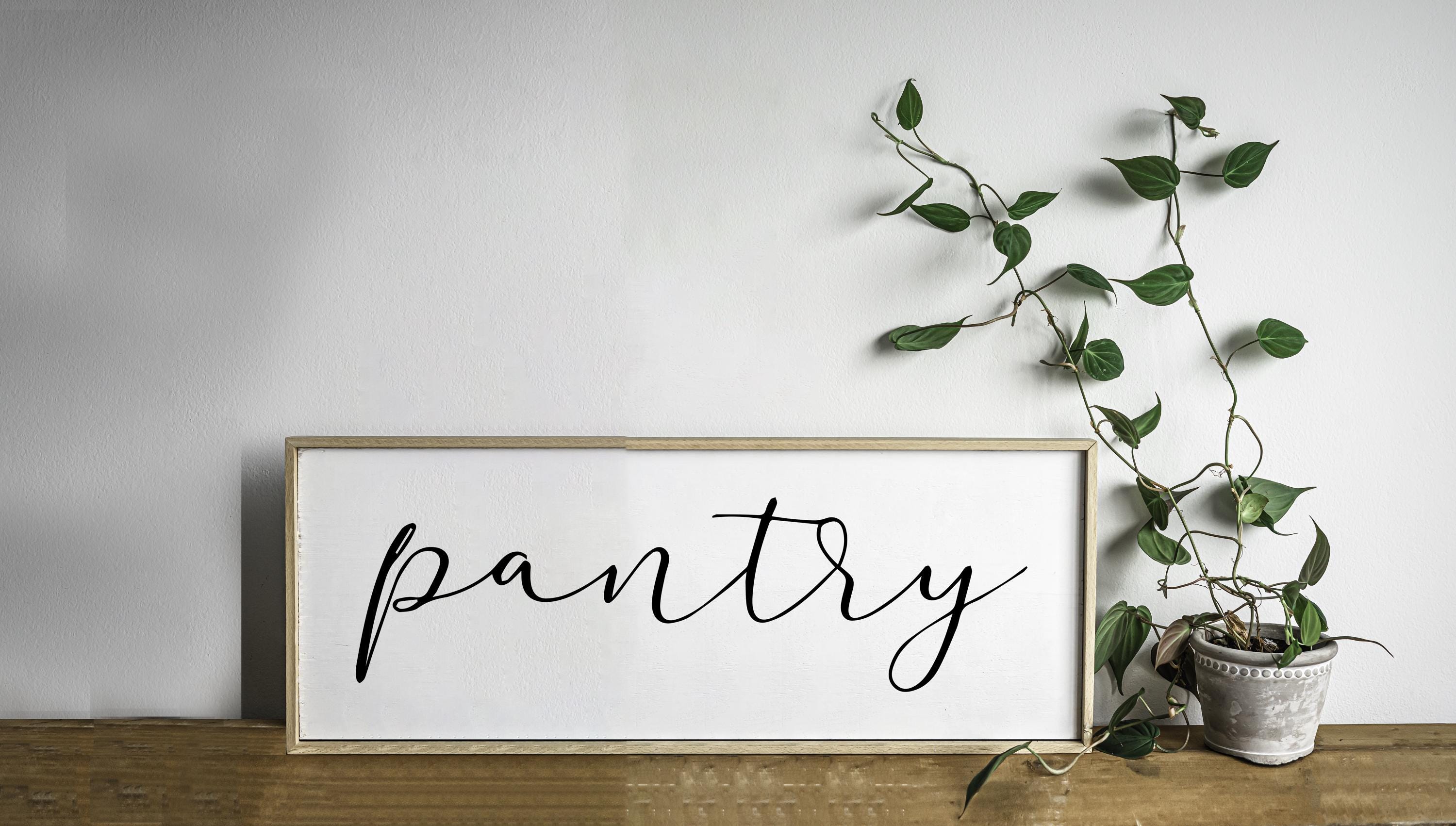 Pantry Sign | Wood Sign | Sign for Kitchen | Farmhouse Kitchen | Pantry ...