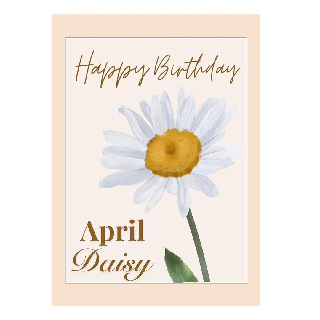 April Daisy Birthday Card: Printable Greeting Card (digital Download ...