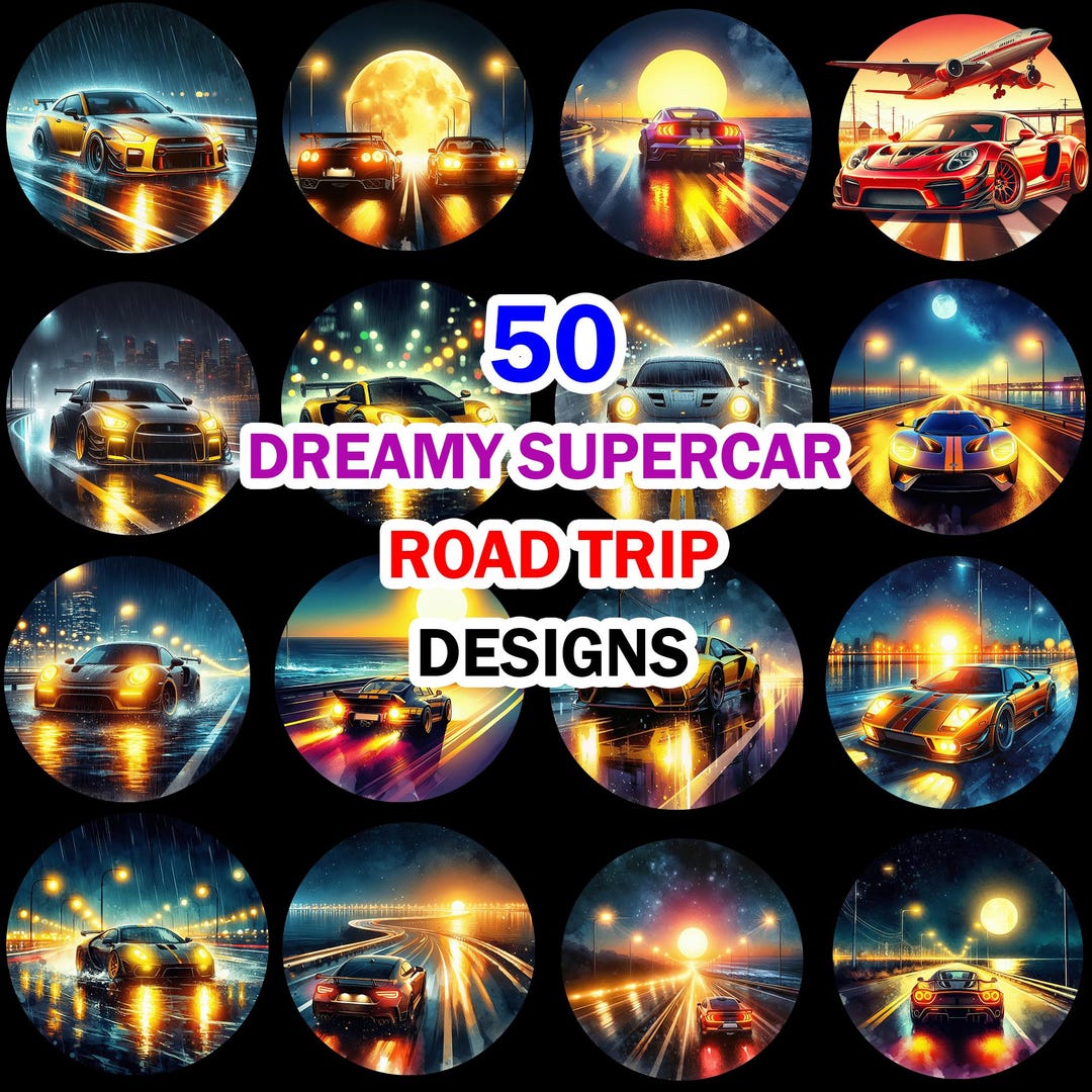 50 Dreamy Supercar Road Trip Designs PNG Bundle: T-shirt Prints ...