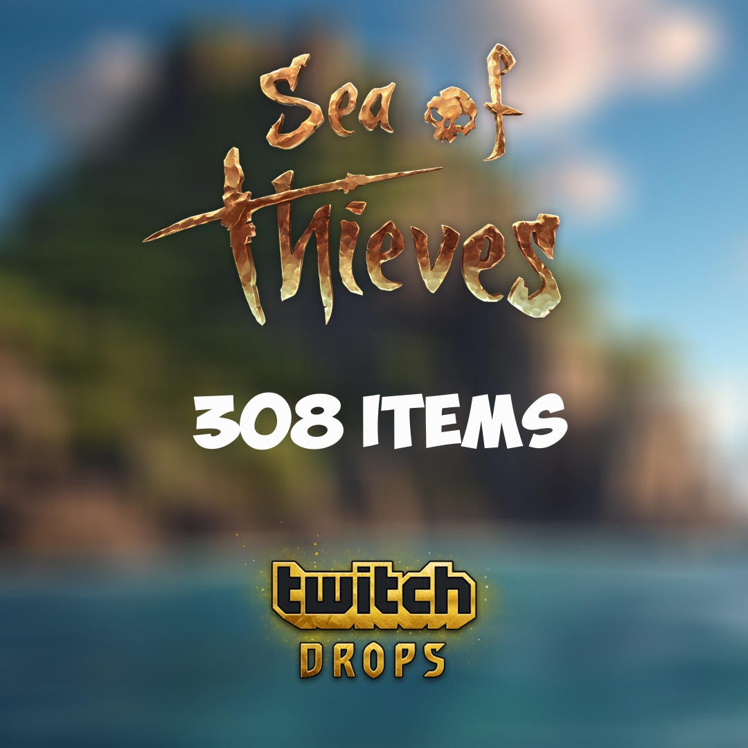 Sea of Thieves 308 Itmes Twitch Drops: 685k Gold, Gilded Phoenix Set ...