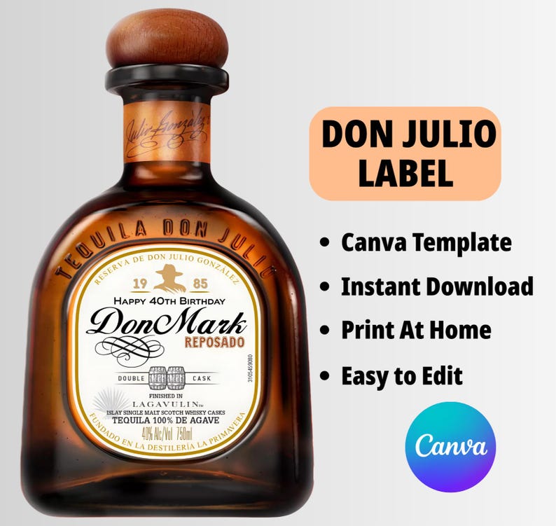 Don Julio Reposado 750ml Label Canva Template · Perfect Birthday Gift ...