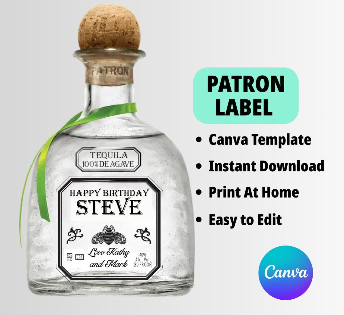 Patron Tequila Label Template: Custom Party Gift (canva, Digital ...