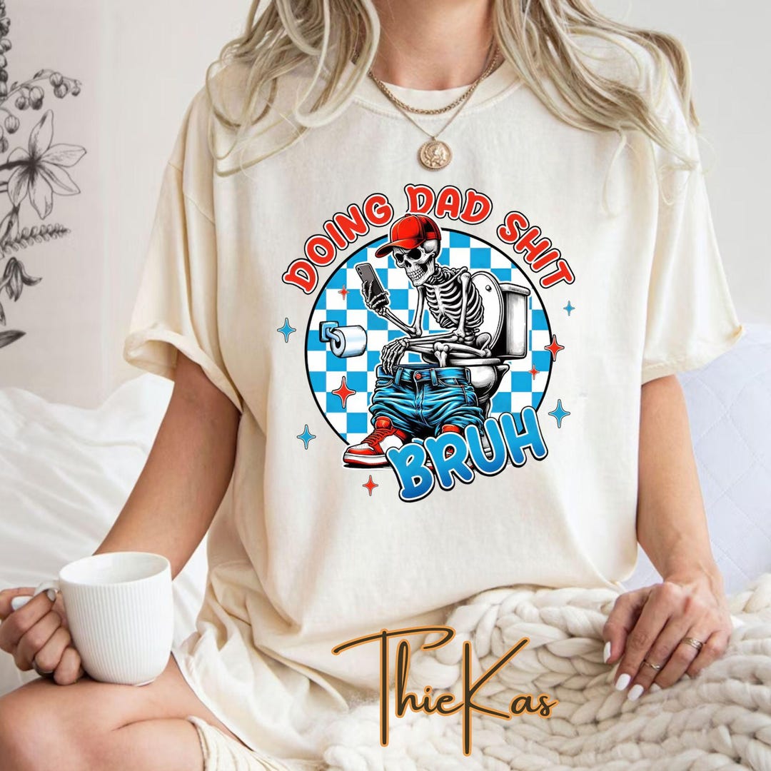 Retro Skeleton Toilet Sublimation Png, Skeleton Father Png, Dad Shirt ...