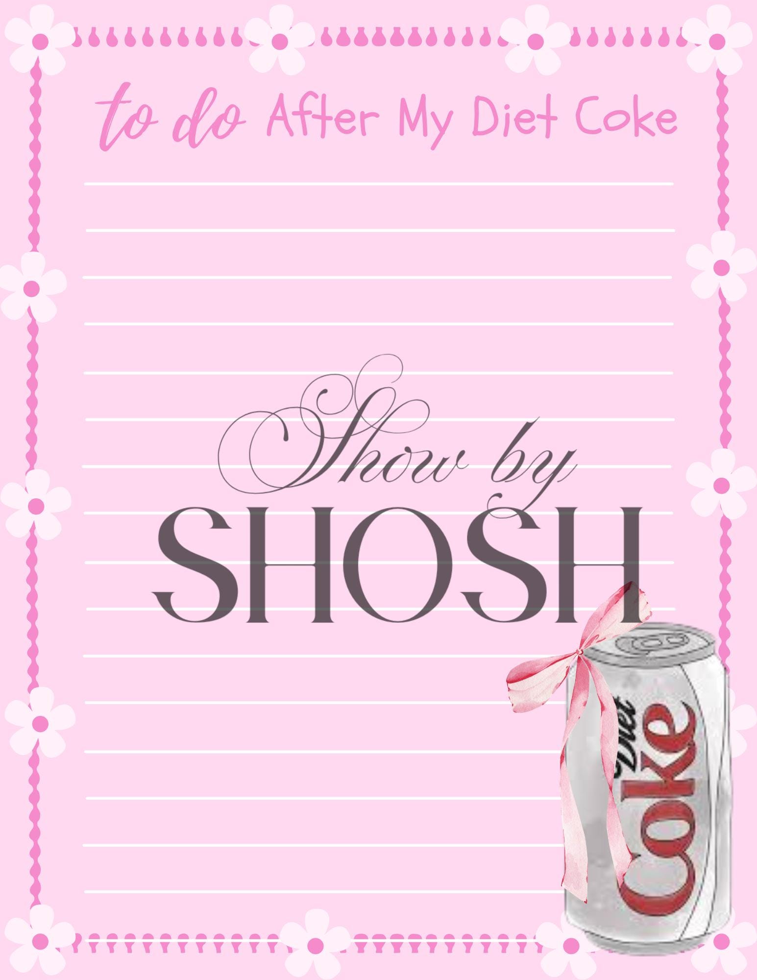 Pink "to Do After My Diet Coke" Notepad | Printable Diet Coke ...