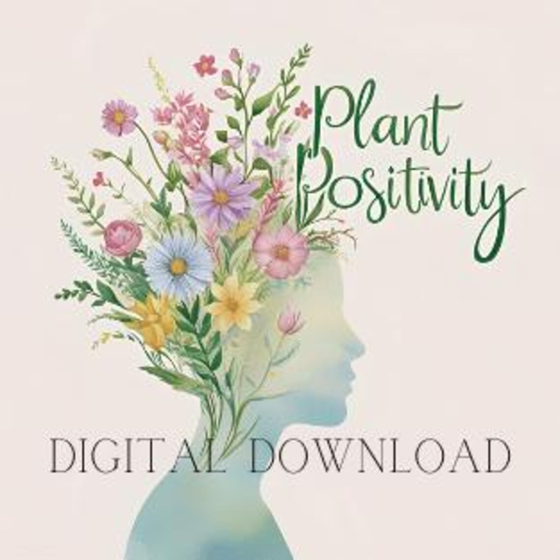 Plant Positivity - Digital SVG File | Floral Woman Art, Motivational - Etsy