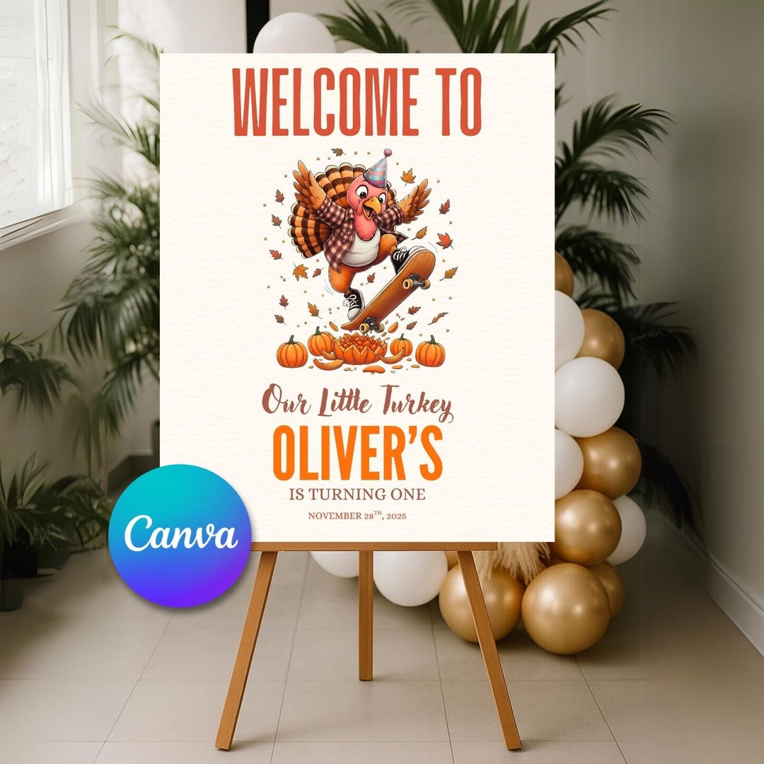 Our Little Turkey Welcome Sign : Printable Thanksgiving 1st Birthday ...