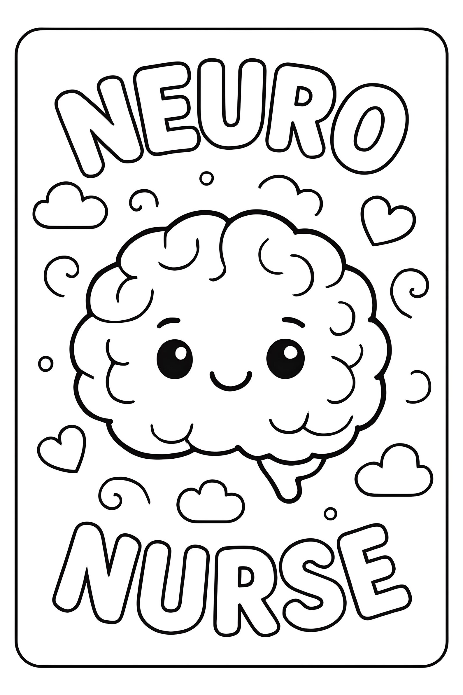 Neuro Nurse Coloring Page Cute Kawaii Brain Printable | Fun Medical ...