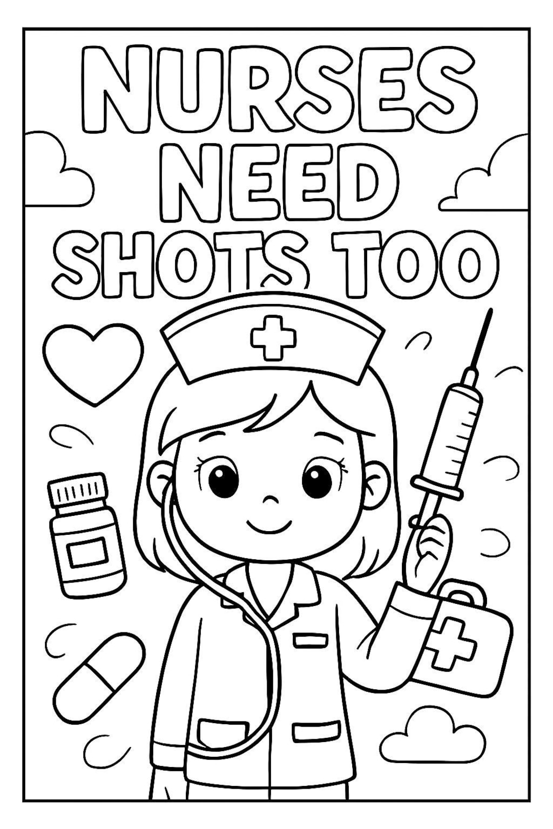 Nurses Need Shots Too Funny Nurse Coloring Page | Instant Download ...