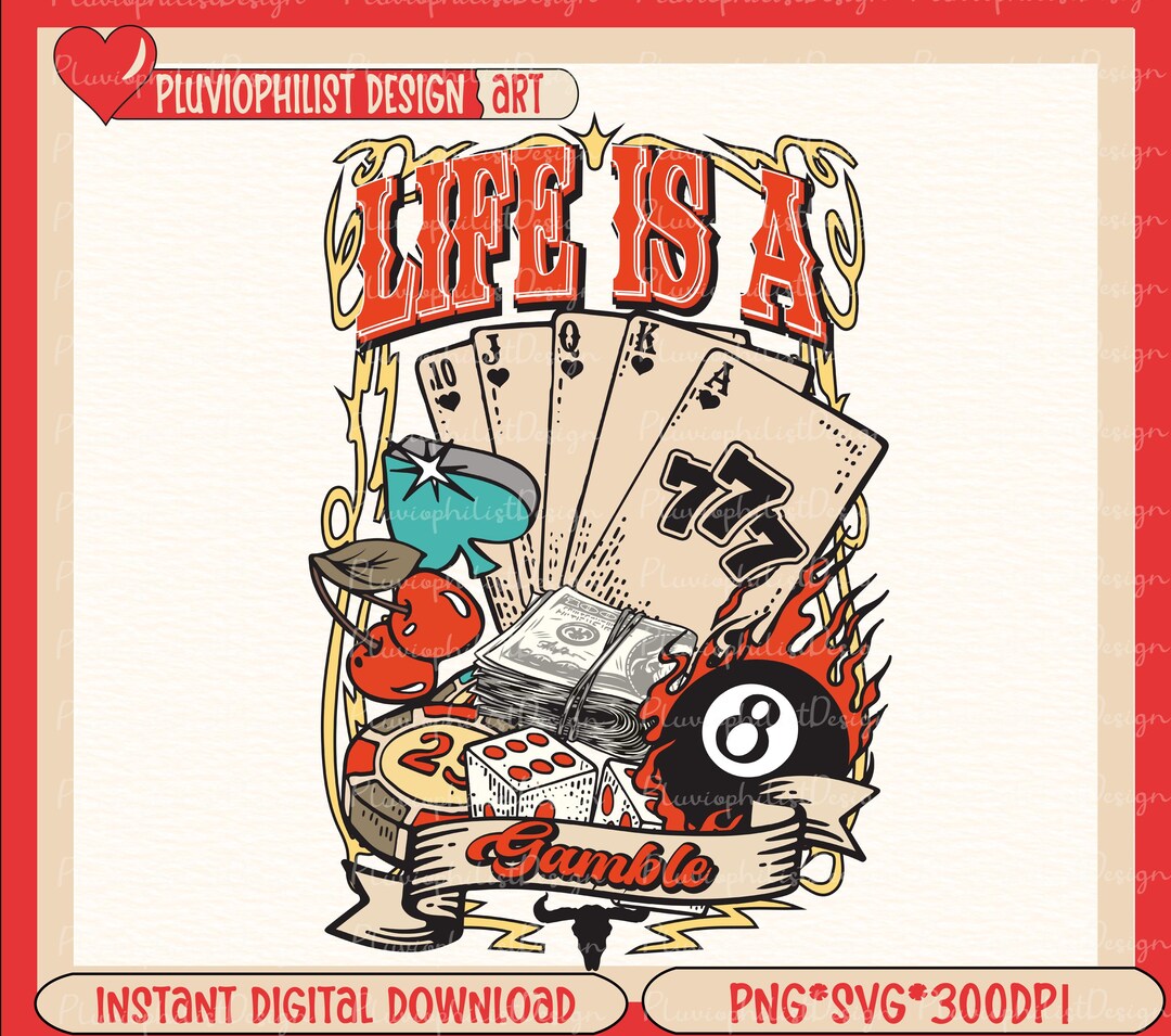 Life is a Gamble Png, Feeling Lucky Png, 8 Ball PNG, Casino Png, Wild ...