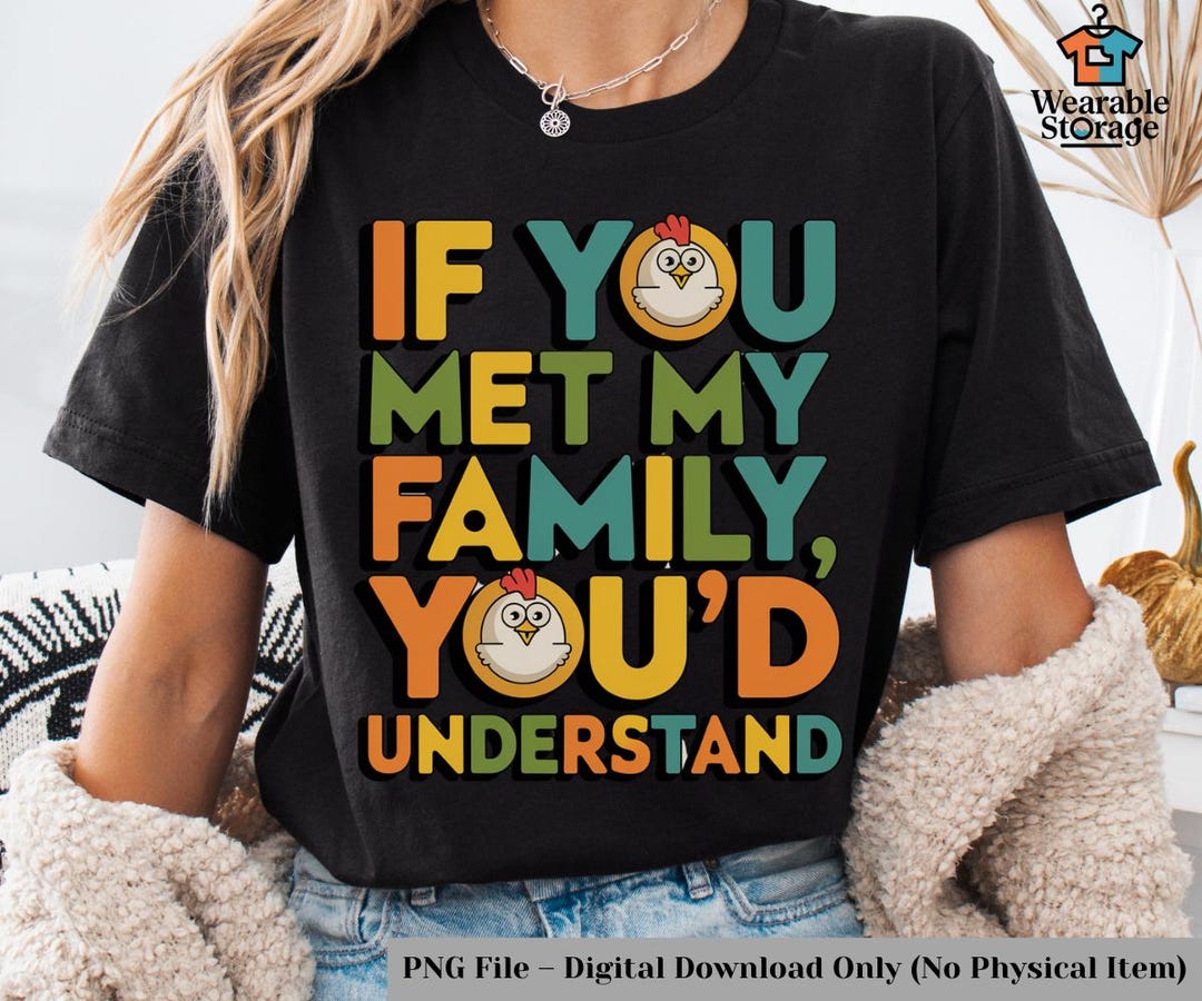 Crazy Chicken Family, If You Met My Family You'd Understand, Chicken ...