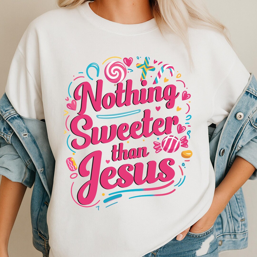 Jesus Png - Nothing Sweeter Than Jesus Png - Christian Candy Png ...