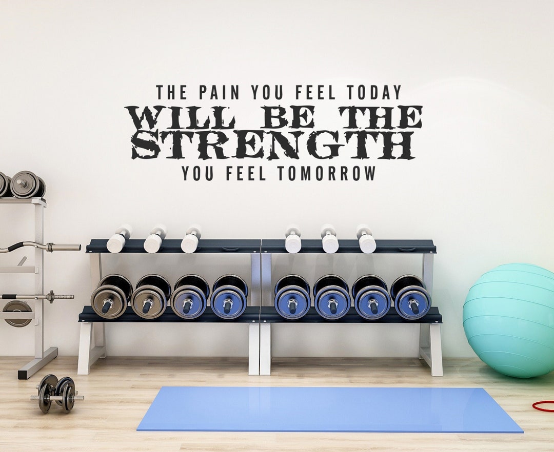 Gym Wall Quote Sticker. Gym Wall Decor. Motivational Quote for Gym. the ...