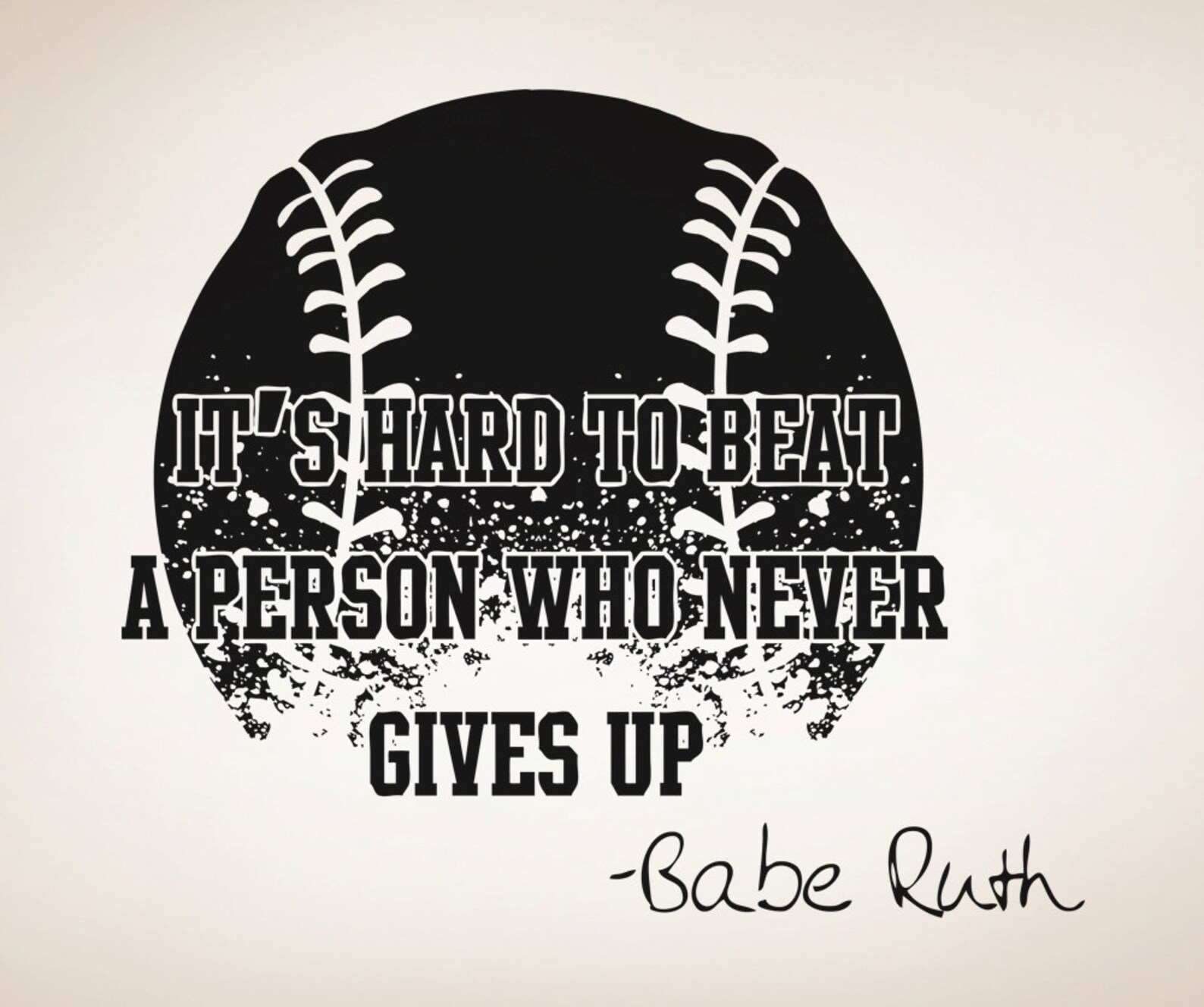 Vinyl Wall Decal Sticker Babe Ruth Quote 5430s | Etsy
