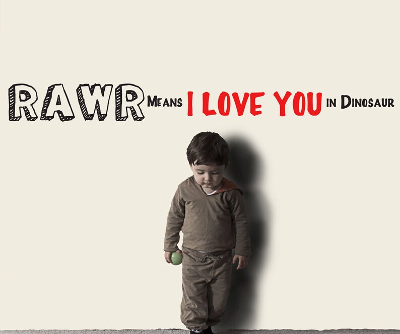 Vinyl Wall Decal Sticker Rawr in Dinosaur Means I Love You - Etsy