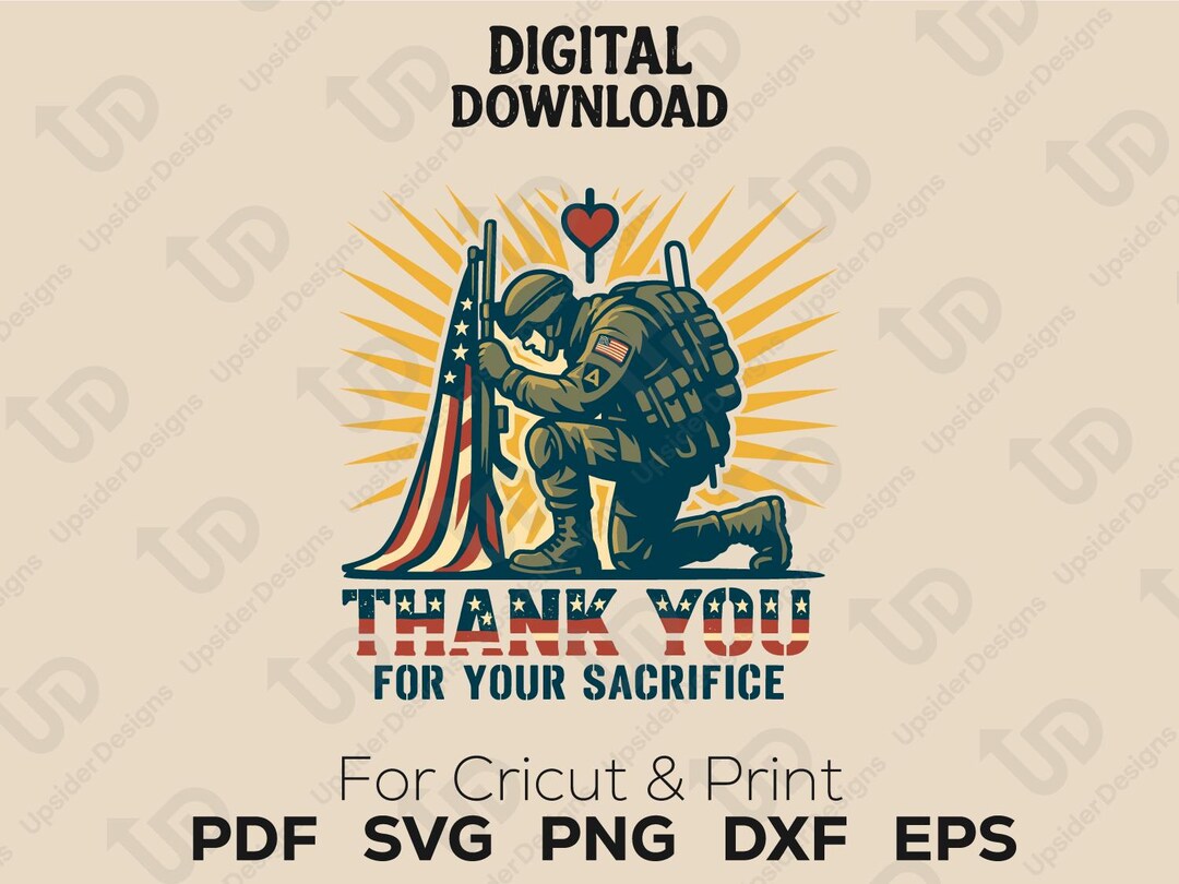 Thank You for Your Sacrifice SVG | Soldier Kneeling Flag Clipart ...
