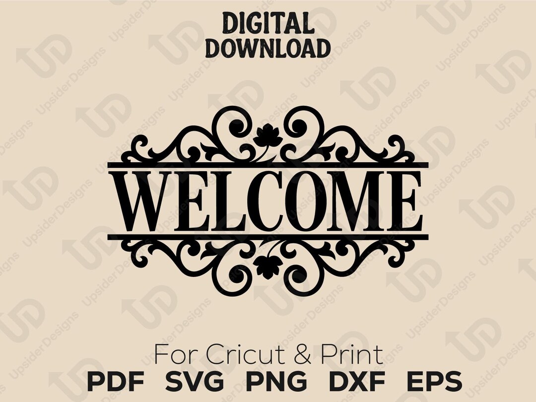 Elegant Welcome Sign SVG, Ornate Porch Décor Cut File, Farmhouse ...