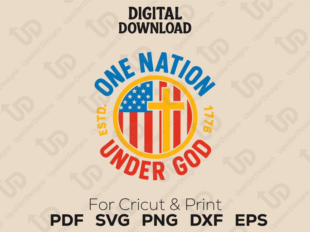 One Nation Under God SVG PNG Dxf – Christian Patriotic Cross USA Flag ...