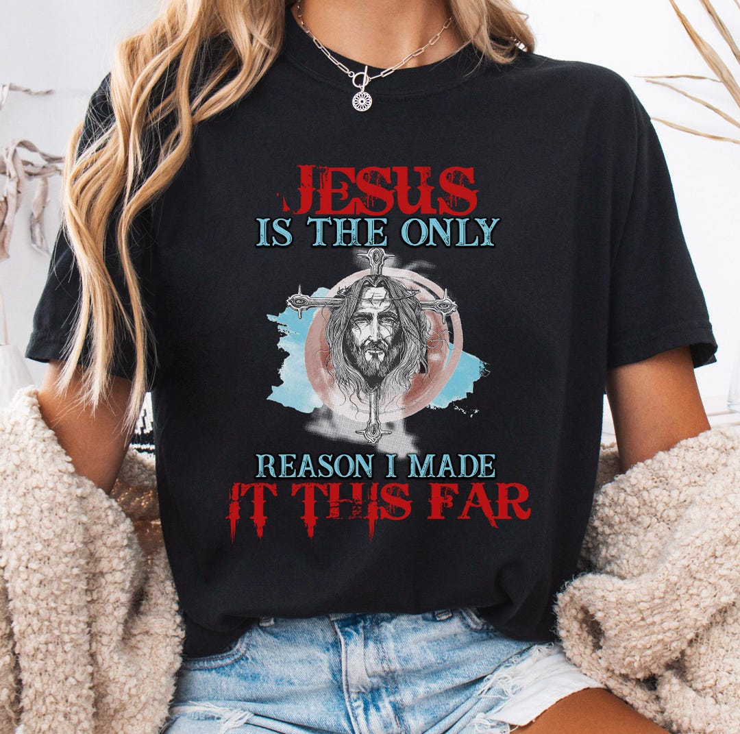 Jesus is the Only Reason PNG, Christian Faith Digital File, Jesus ...