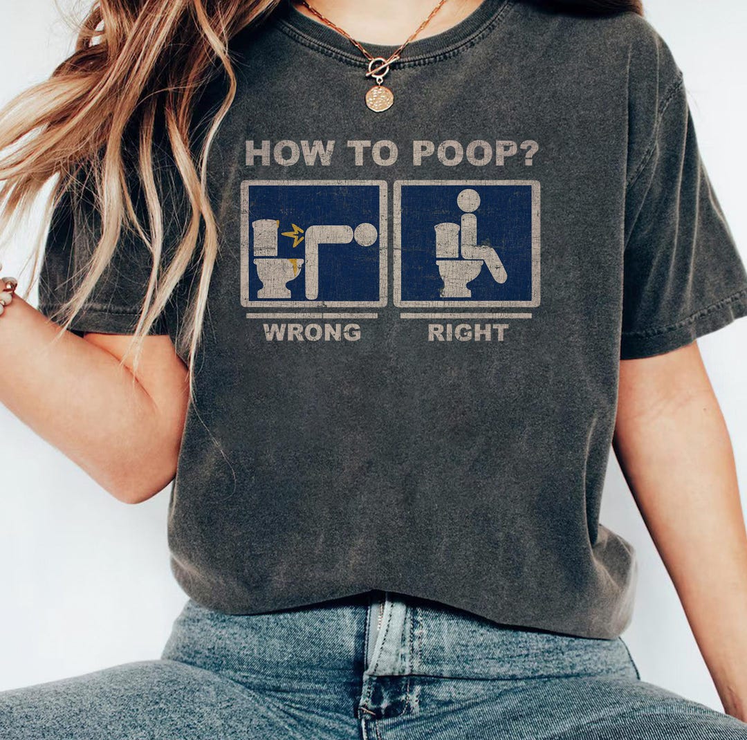 How to Poop? Wrong and Right Png, Funny Bathroom Humor Png, Sarcastic ...