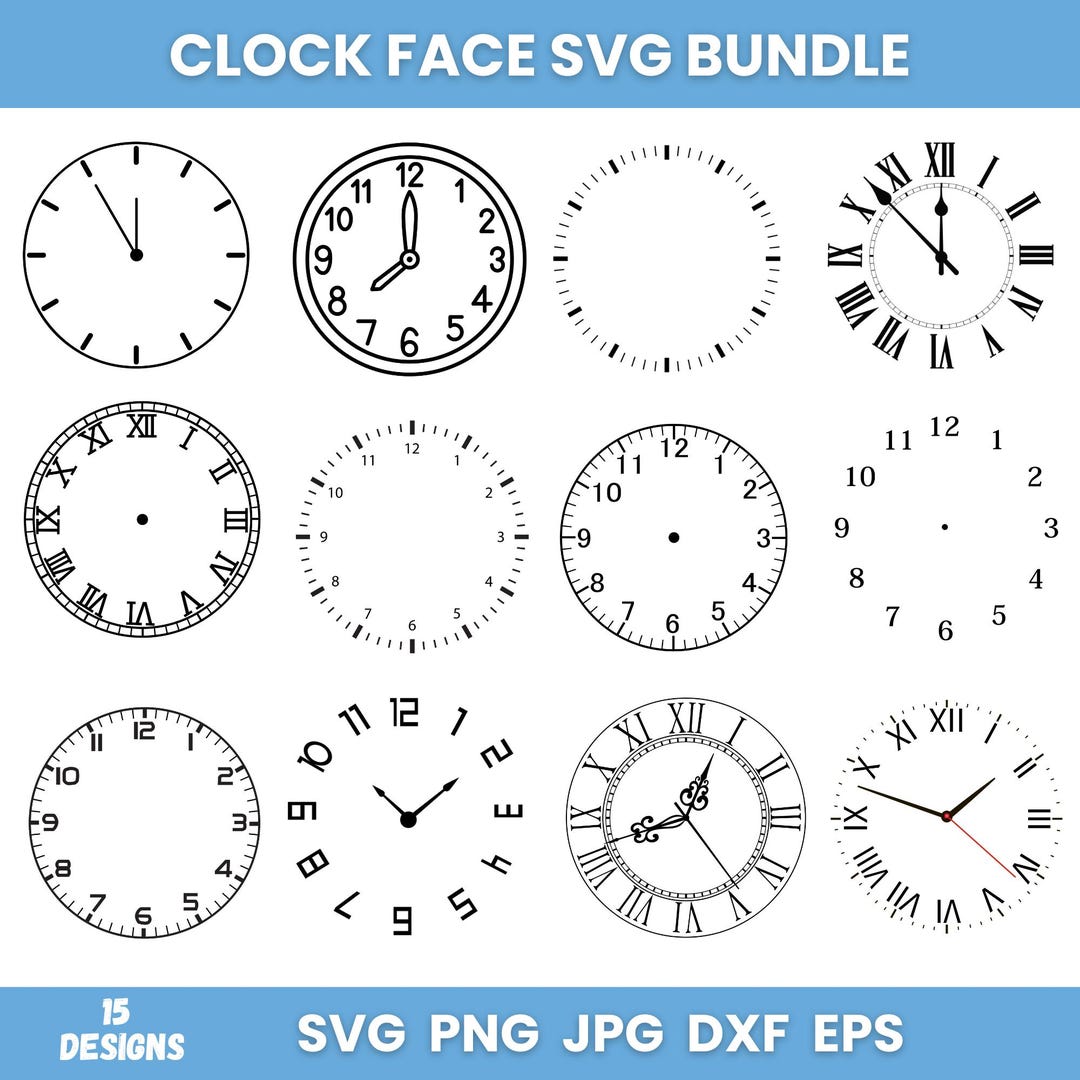 Clock Face Svg Bundle, Clock Face Png, Old Clock Face Svg, Modern Clock ...