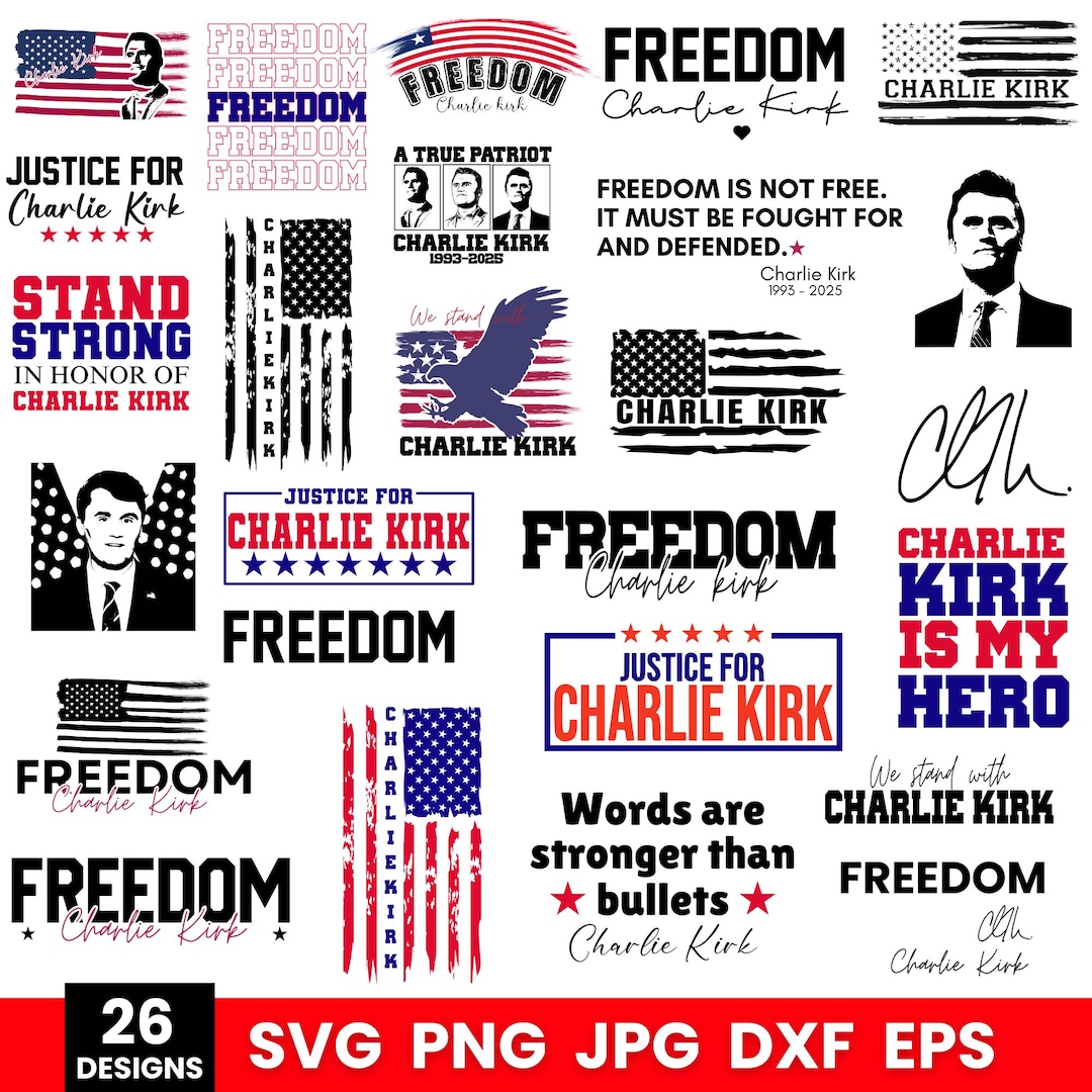 Charlie Kirk Svg Bundle, Human Rights Svg, Activist Shirt Png, Rip ...